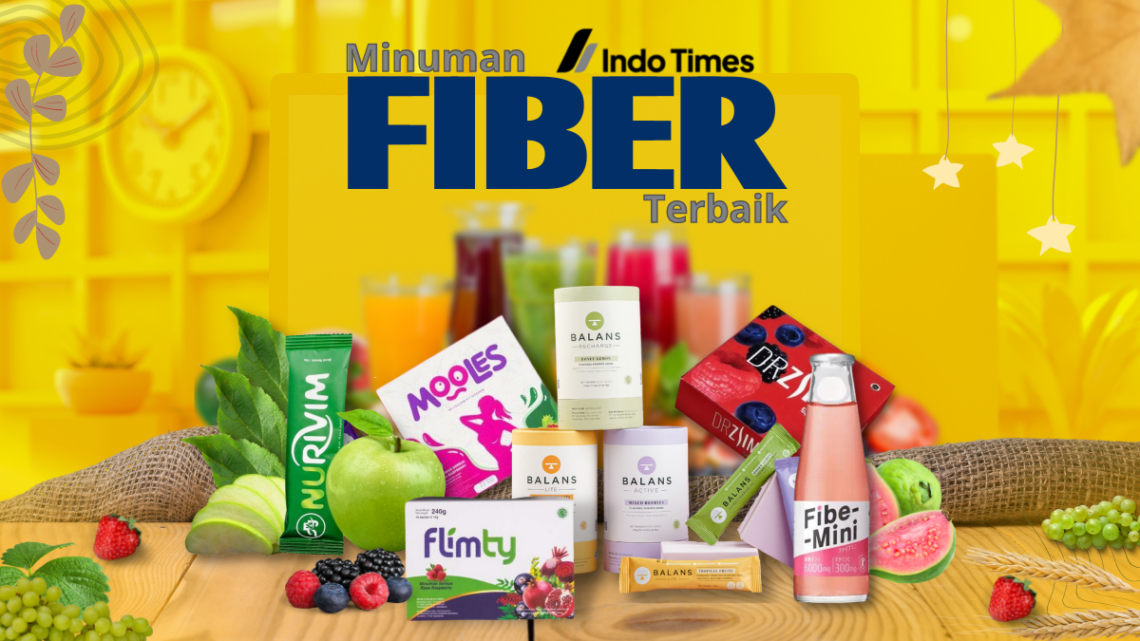 9 Rekomendasi Minuman Fiber Terbaik 2023 Paling Recommended - IndoTimes
