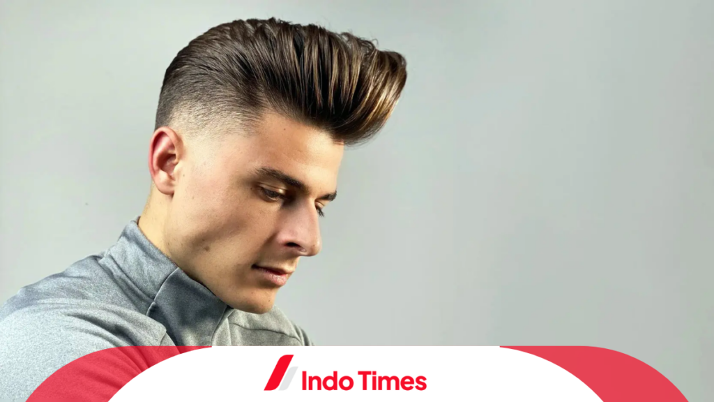 Gaya Pompadour Haircut Pria yang Trend di Tahun 2023 - IndoTimes