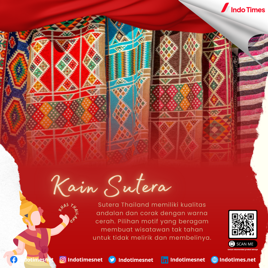 10 Rekomendasi Oleh Oleh Khas Thailand yang Terkenal, Apa Saja? - IndoTimes